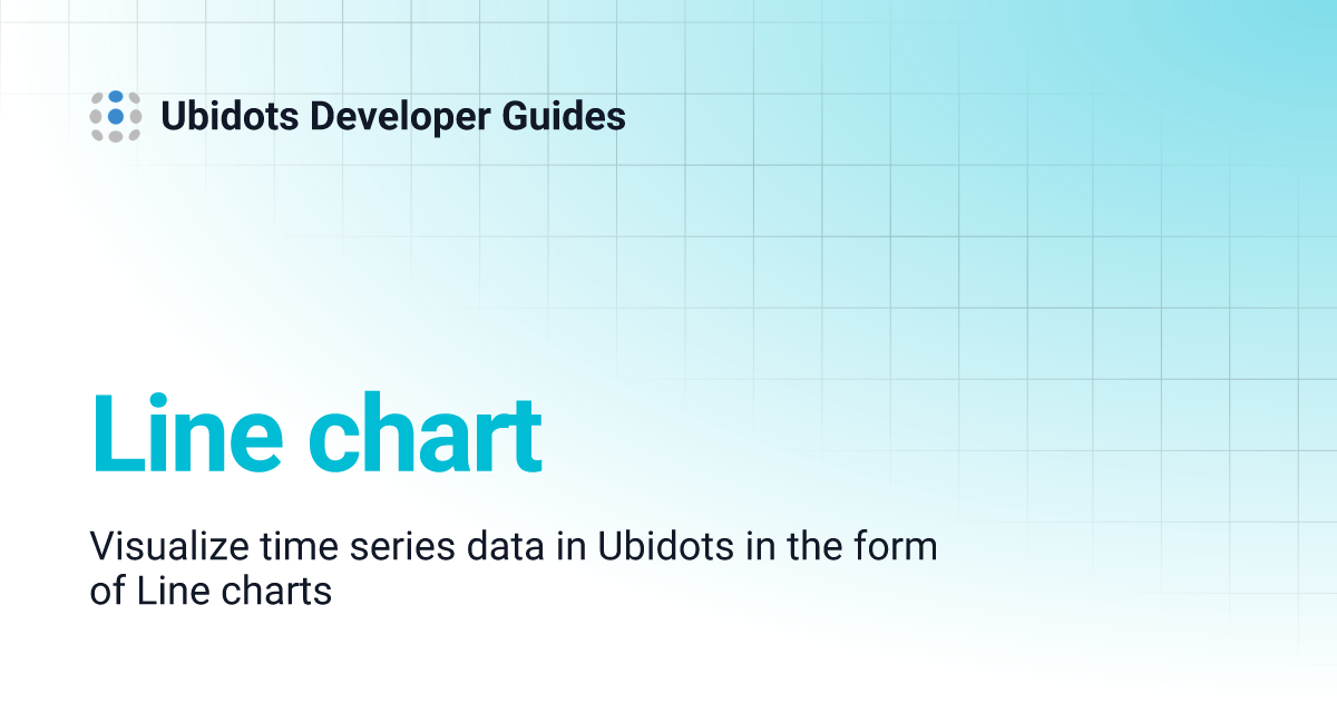 Line chart | Ubidots Developer Guides