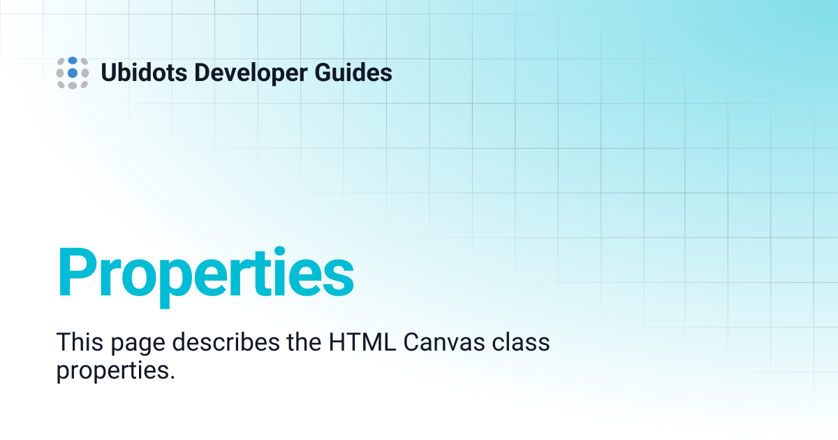 Properties | Ubidots Developer Guides