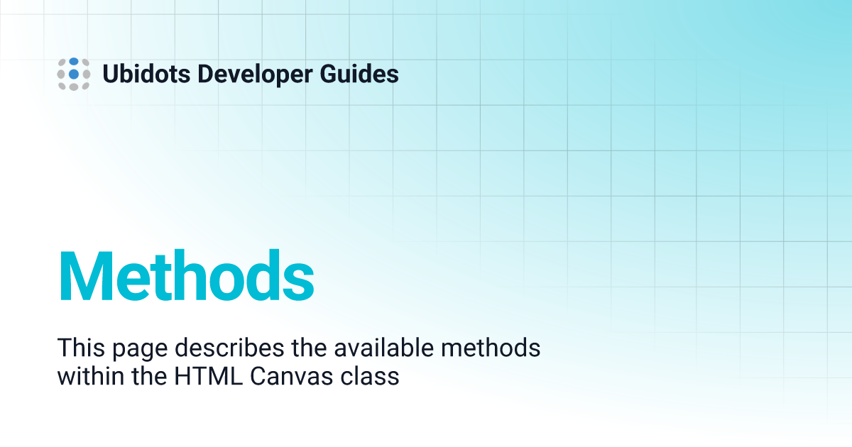Methods | Ubidots Developer Guides